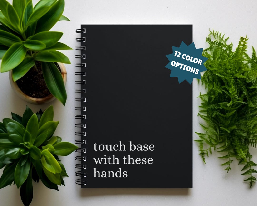 Touch Base With These Hands Spiral Notebook, Corporate Humor Notepad ...