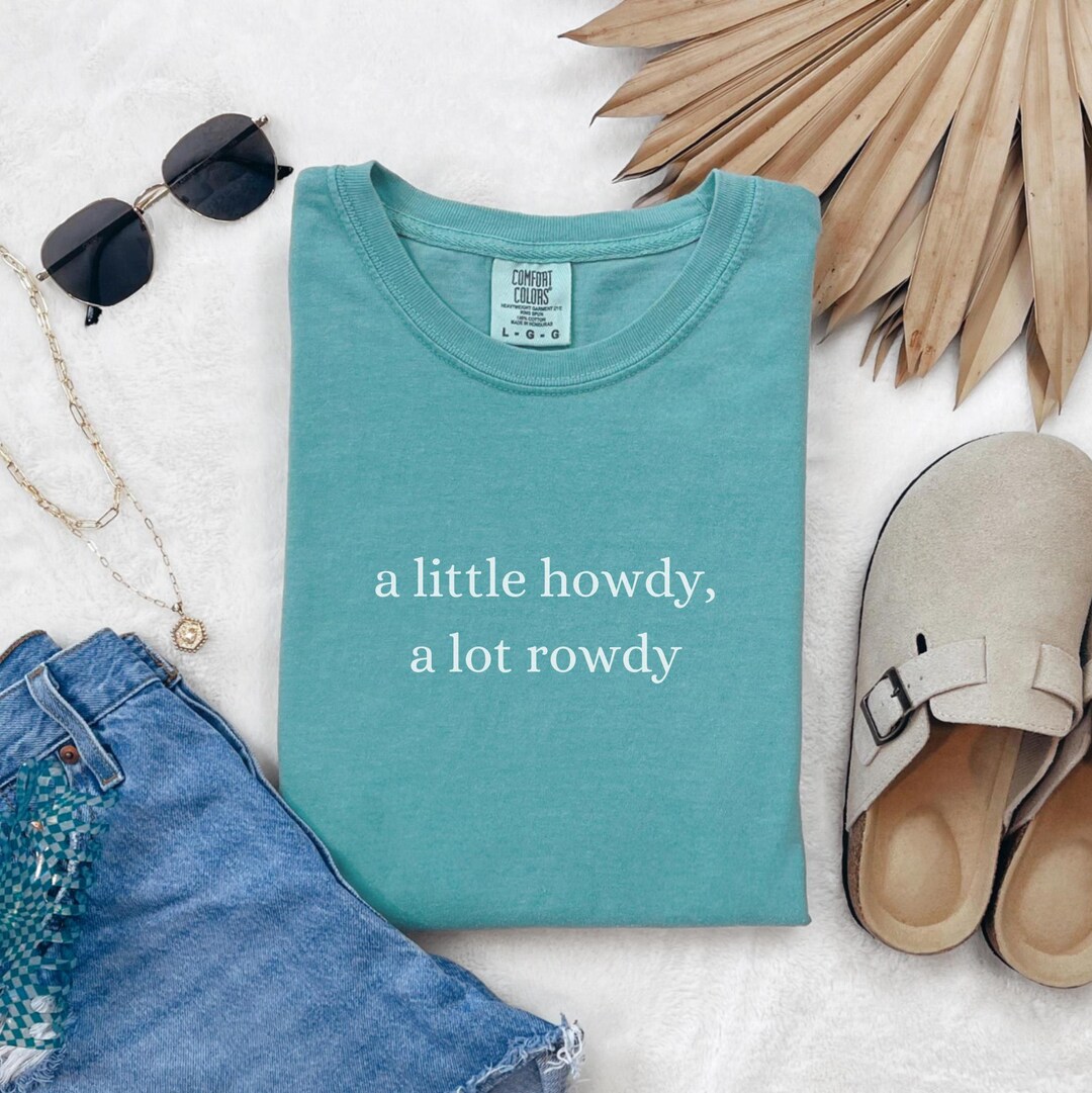Howdy Rowdy Cowgirl Shirt, Wild Child, Country Concert Shirt, Coastal ...