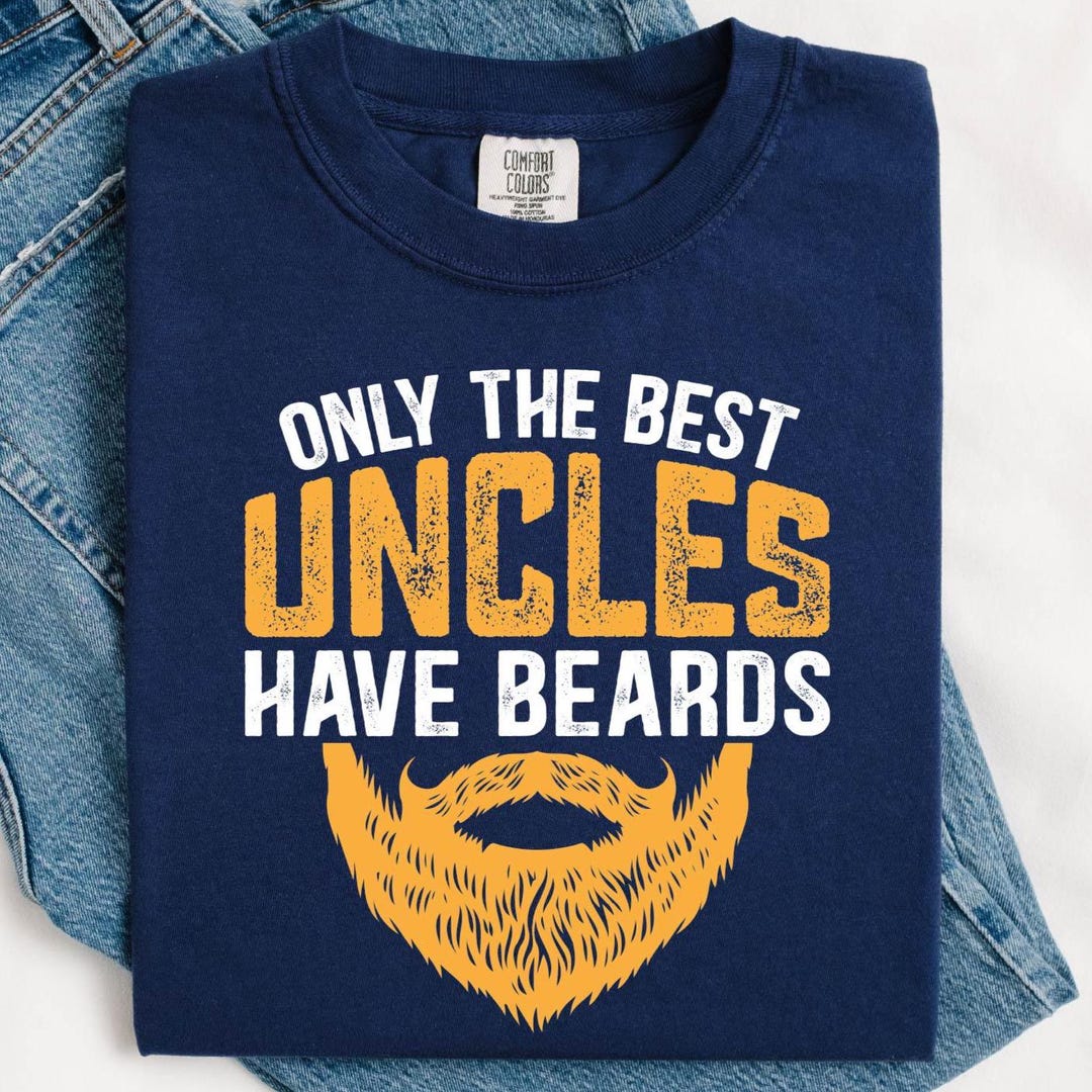 Bearded Uncle Tee,the Best Uncles Have Beards Shirt, Christmas Gift ...