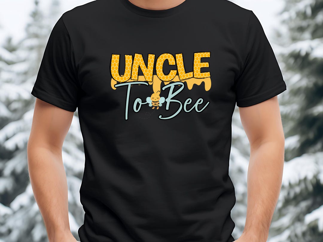 Uncle to Bee PNG | Cute Pregnancy Announcement Design | Bee Themed ...
