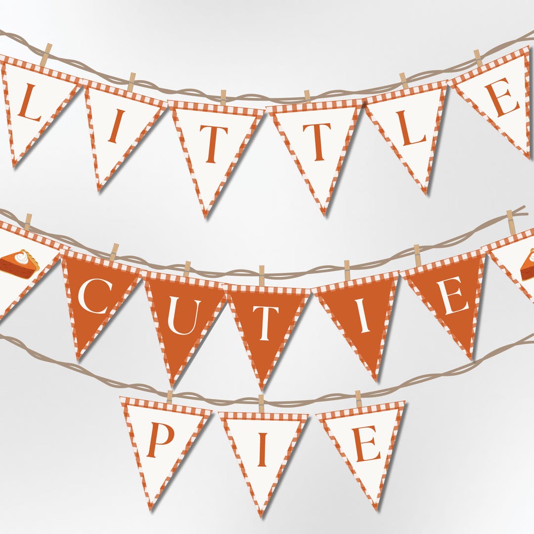 Pumpkin Pie Cutie Pie Baby Shower Banner, Printable Little Cutie Pie ...