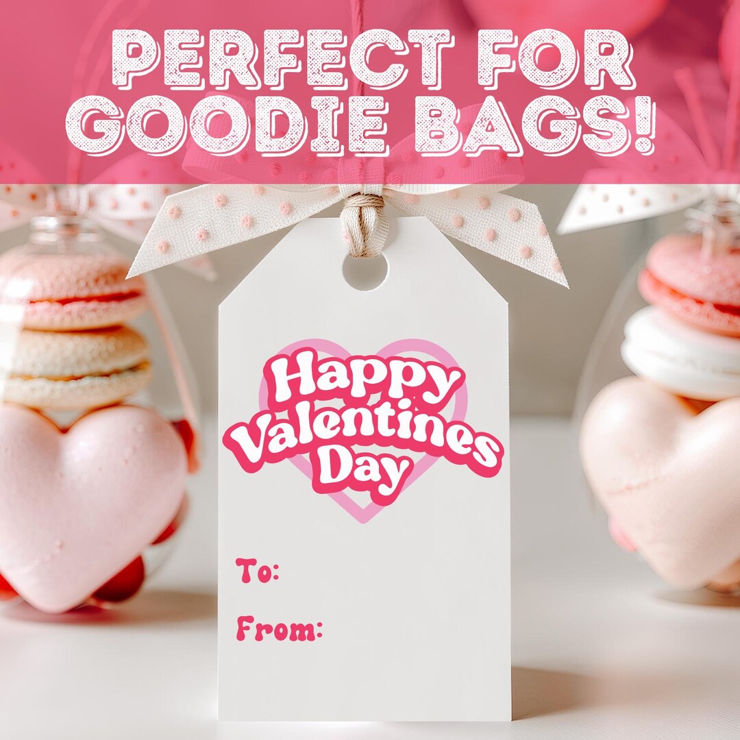 Valentine’s Gift Tag Printable, Classroom Party, Gift Bag Printable Tag ...