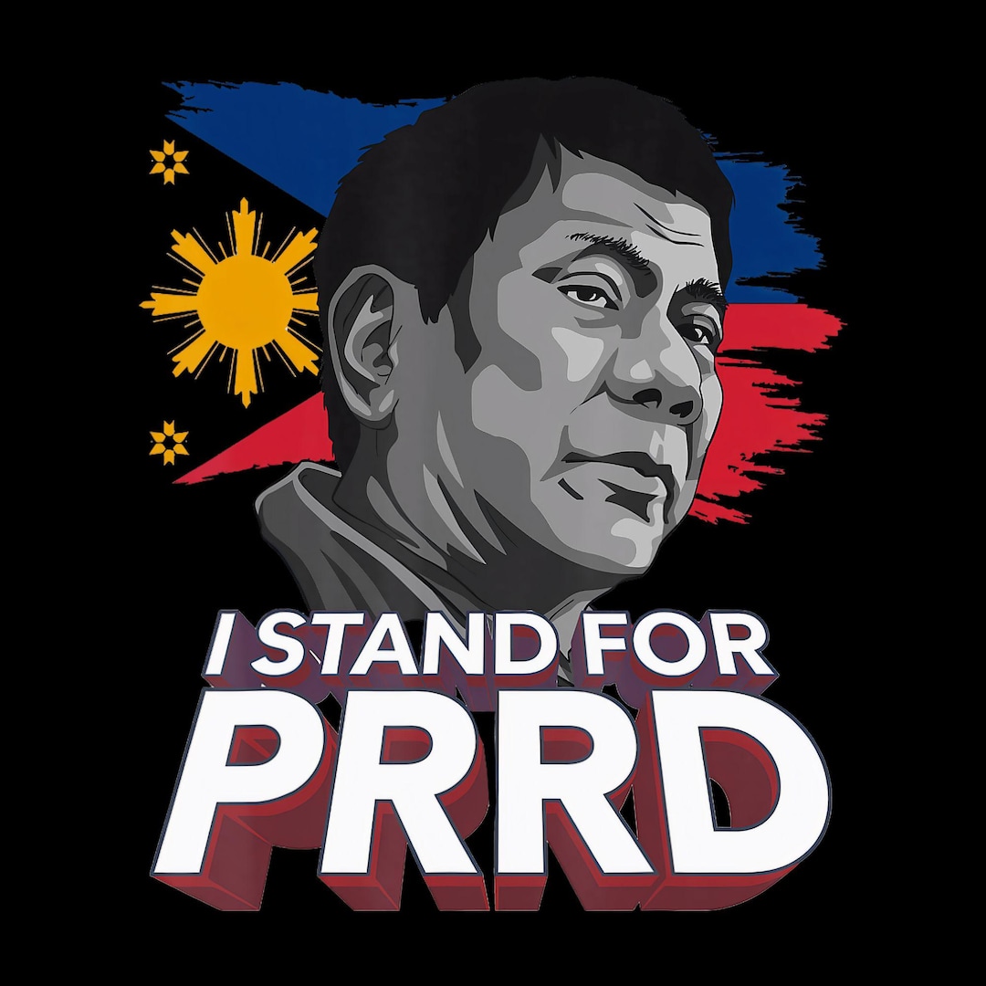 I Stand for PRRD Supporter Digong Duterte Philippine DU30 Digital PNG ...