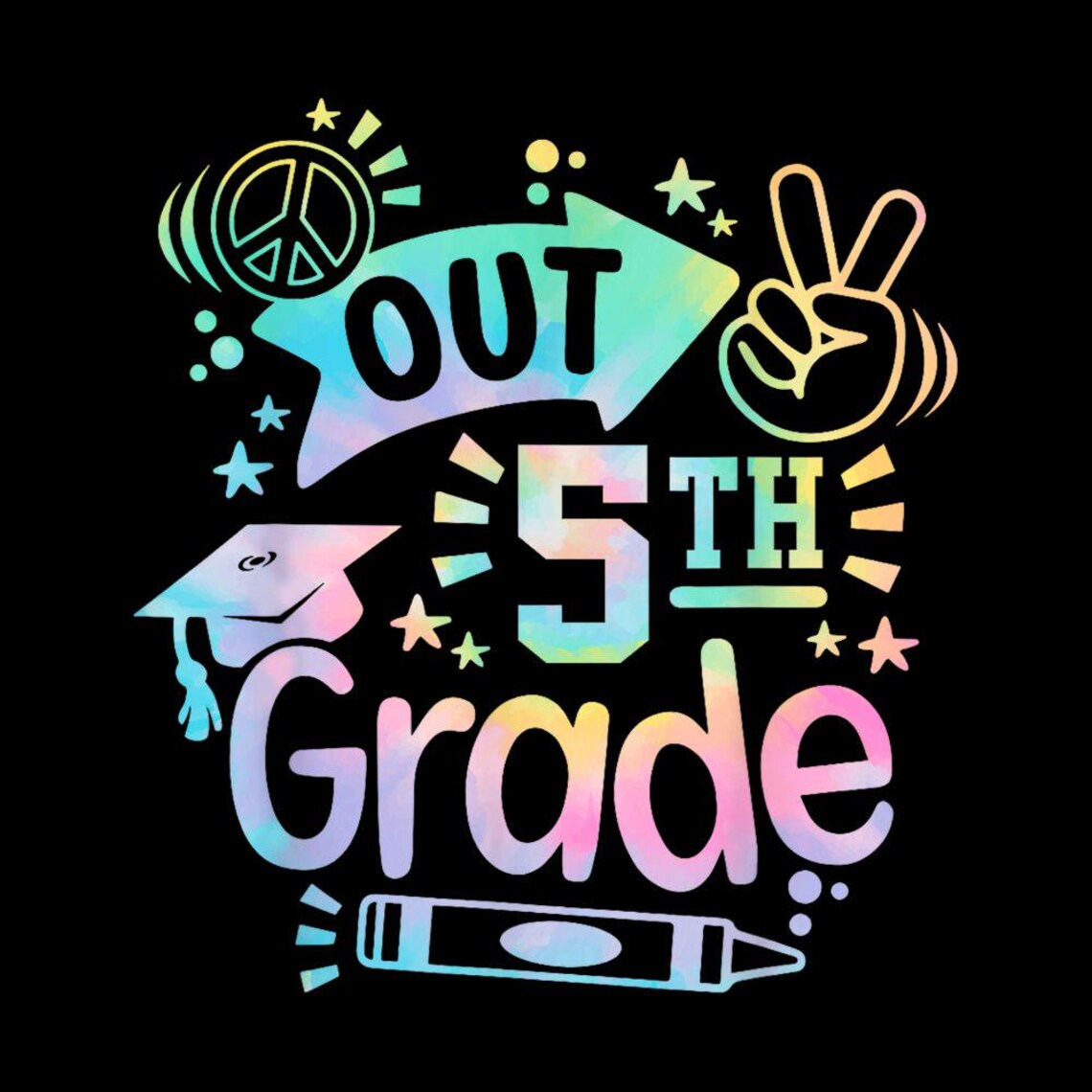 Peace Out Fifth Grade Last Day of School 5th Grade Student Digital Png ...