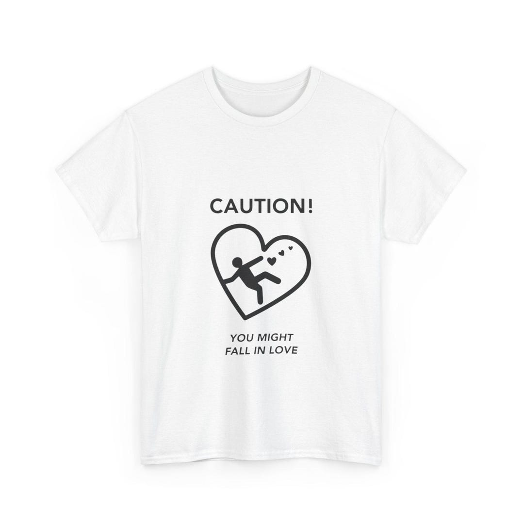 Caution You Might Fall in Love. Vantentines Day Tee - Etsy