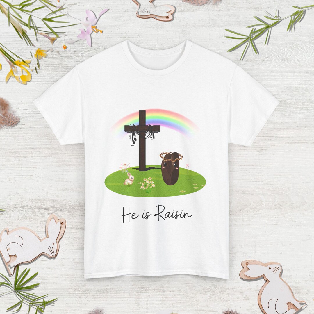 He is Risen Parody Shirt, Adorable Jesus Christ Meme Apparel ...