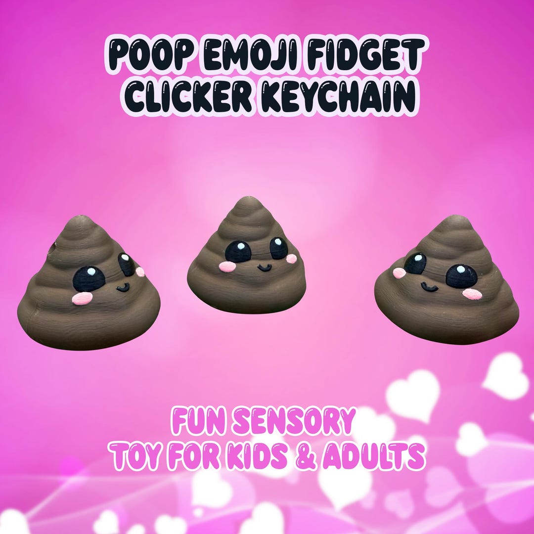 Poop Emoji Fidget Clicker Keychain – Funny 3D Printed Sensory Toy for ...
