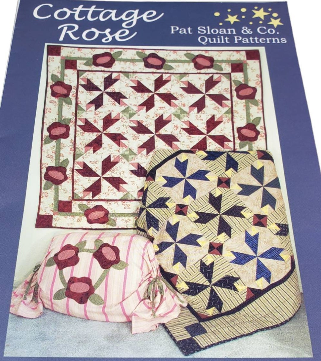 Cottage Rose 102 Pat Sloan & Co Quilt Patterns Simple Pleasures Series ...