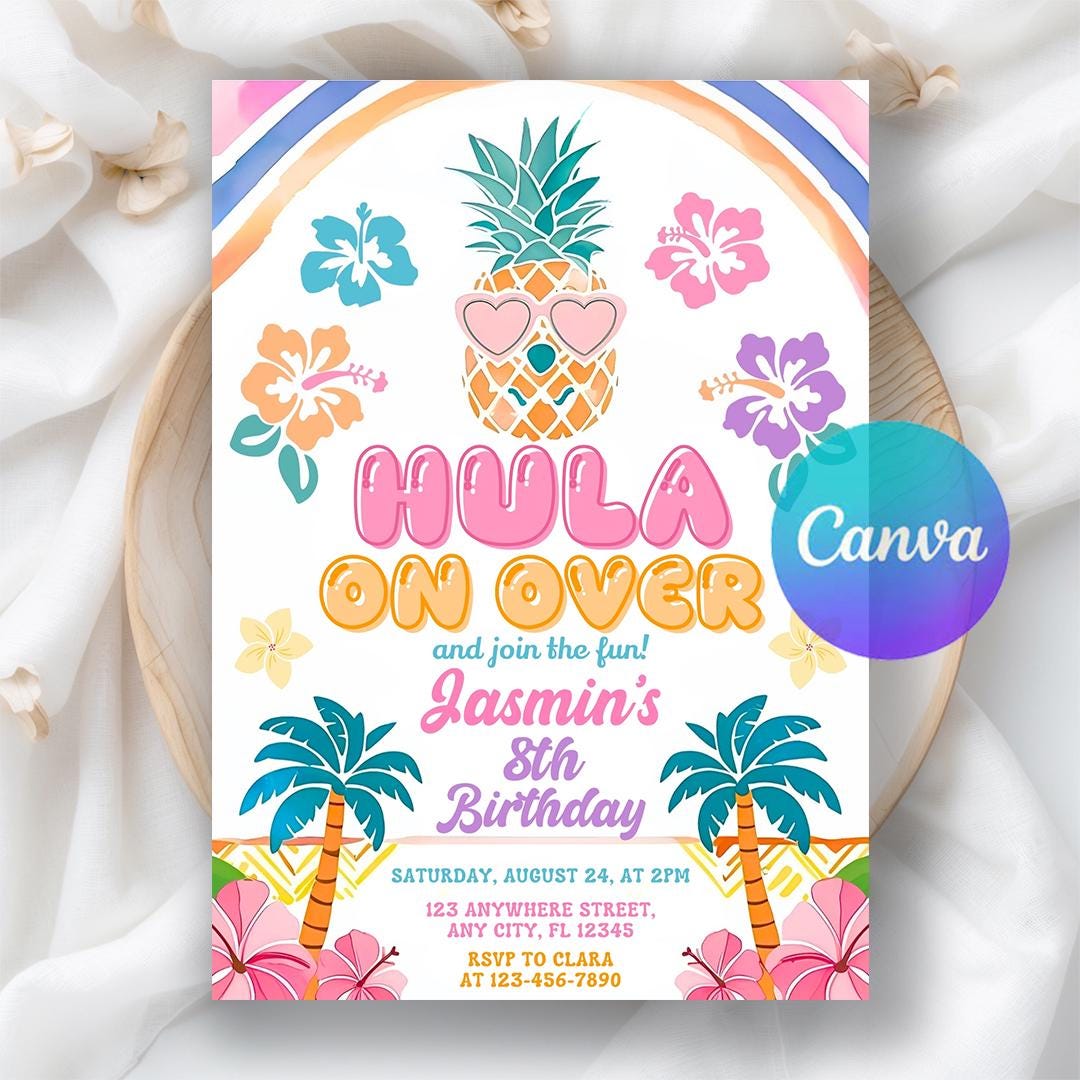 Editable Hula on Over Pineapple Birthday Invitation, Girl Tropical ...