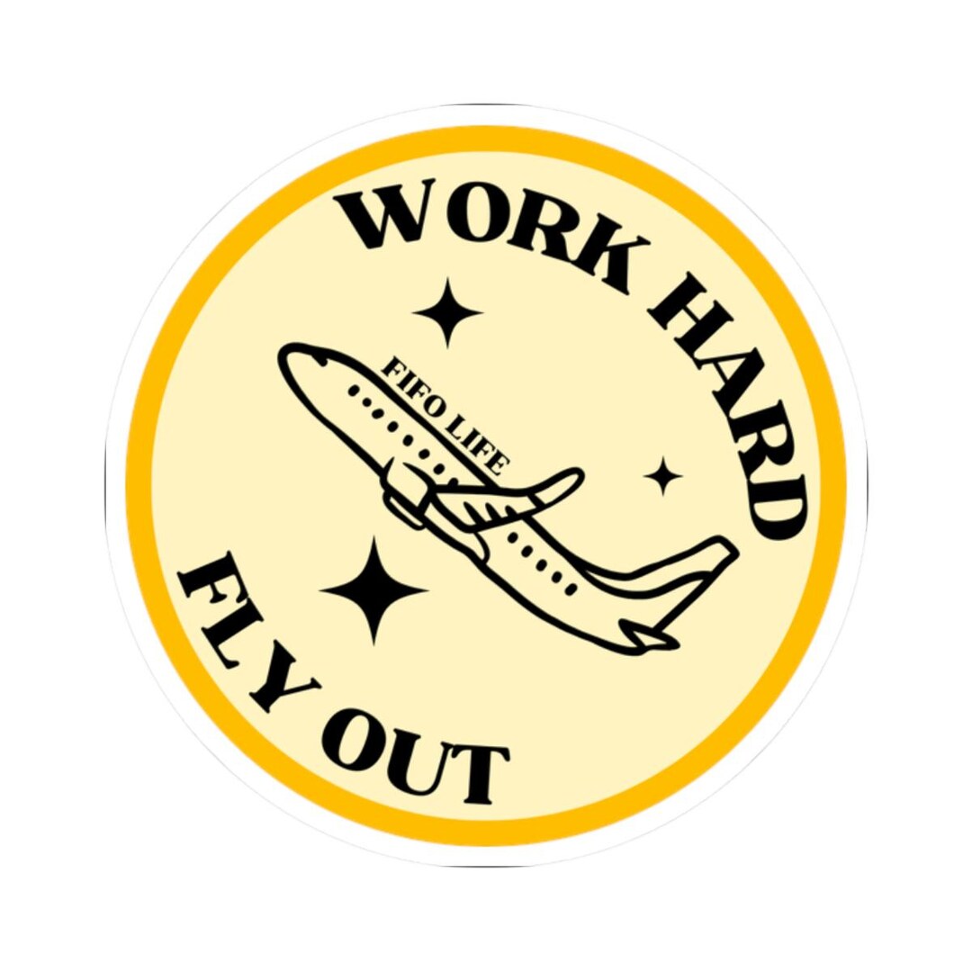 FIFO Fun Sticker Work Hard Fly Out - Etsy