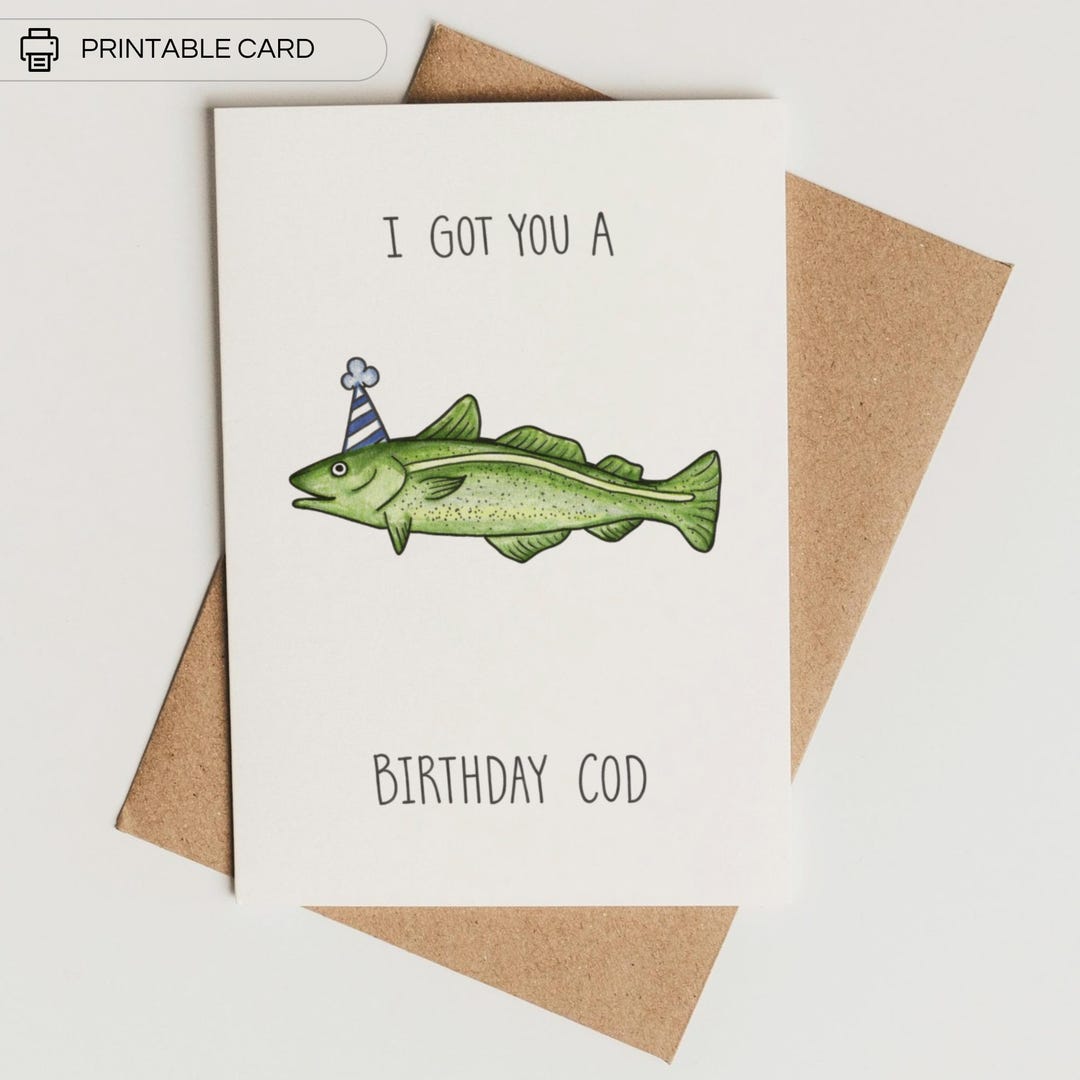Funny Birthday Card Printable – Birthday Cod Pun Card, Instant Download ...