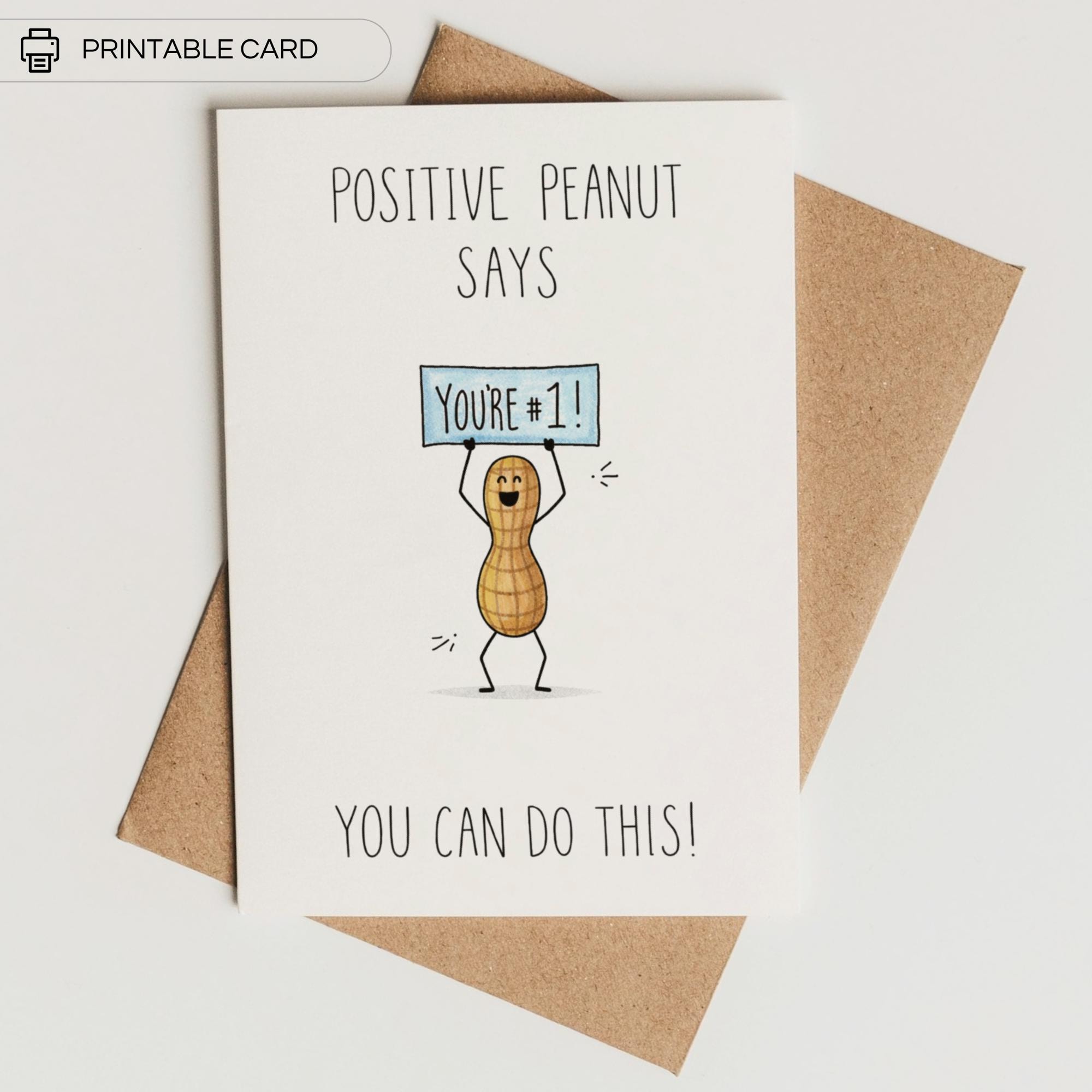Encouragement Card Printable – Positive Peanut Pun Card, Instant ...