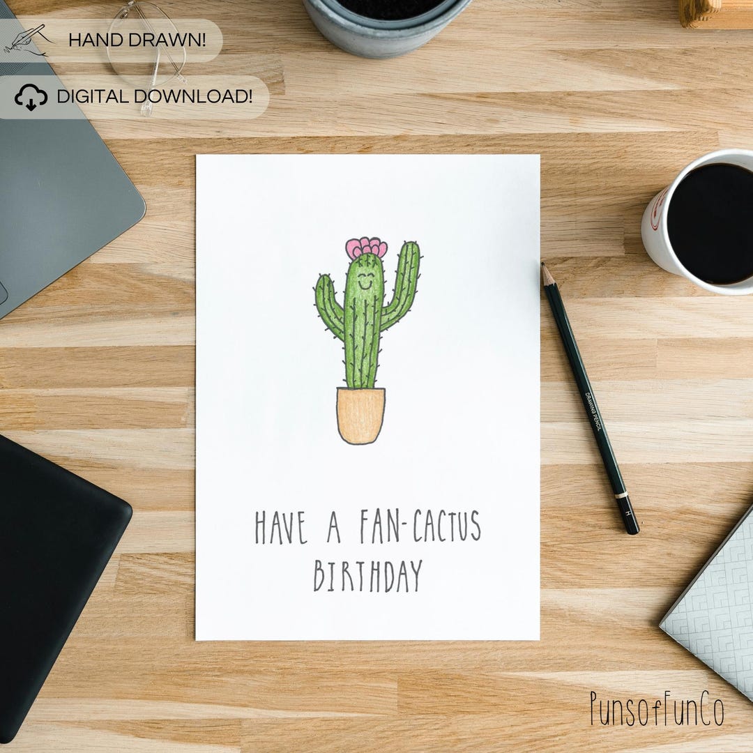 Printable Cactus Birthday Card - Printable Card - Hand Drawn - Gift for ...