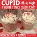Cupid in a Cup Valentine's Day Snack Activity Recipe, Writing, Craft ...