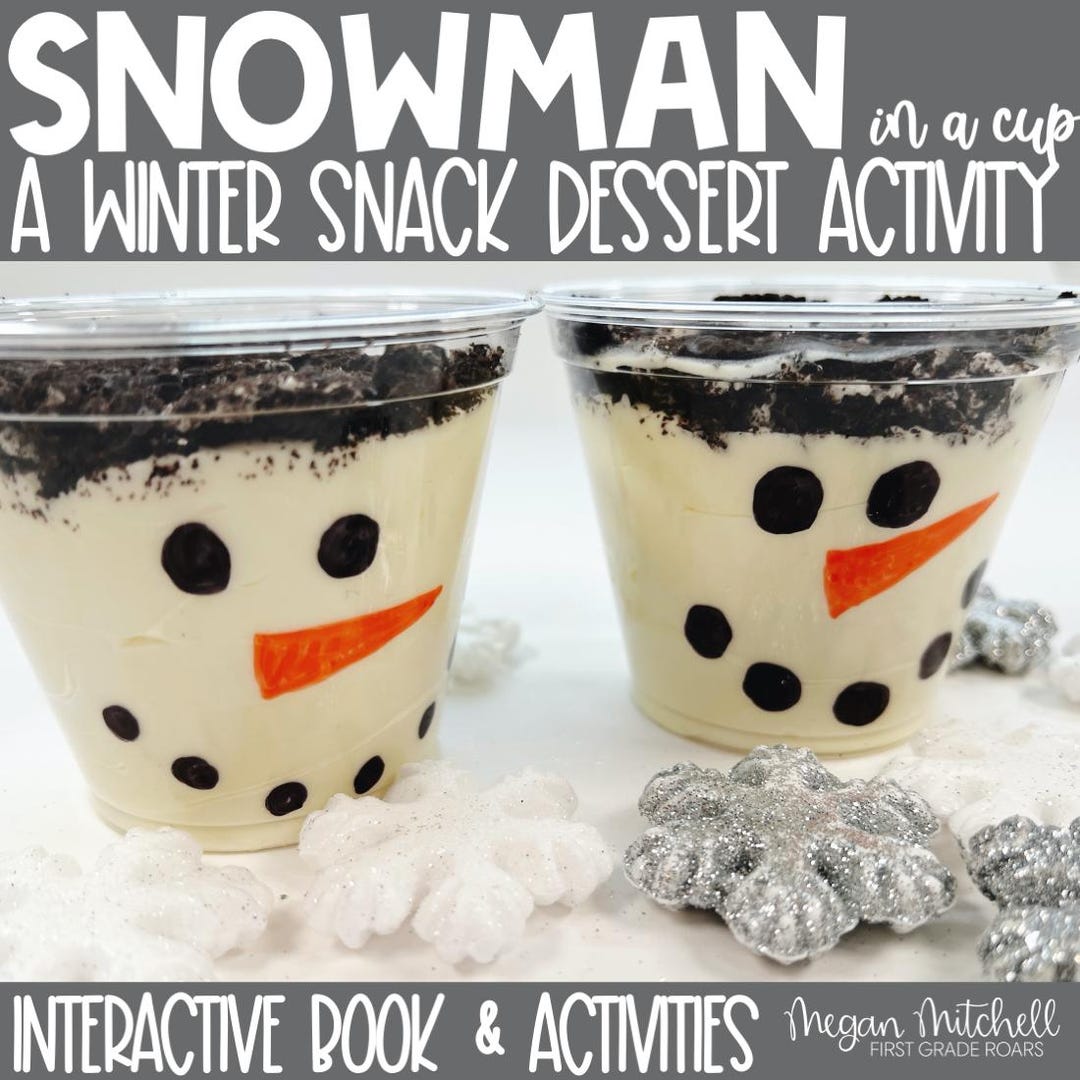 Snowman in a Cup Winter Snack Activity Recipe, Writing, Craft ...