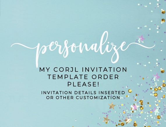 Personalize My Corjl Invitation Template Customize My Invite | Etsy