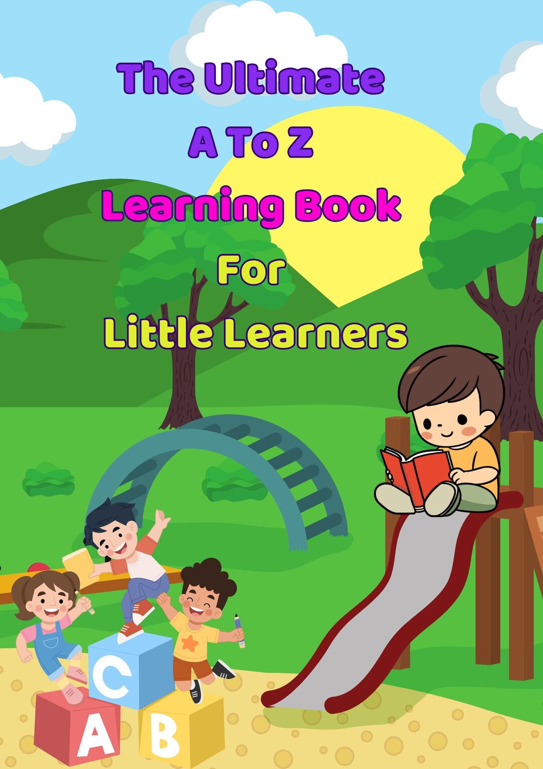 The Ultimate A to Z Learning Book for Little Learners – Fun and ...