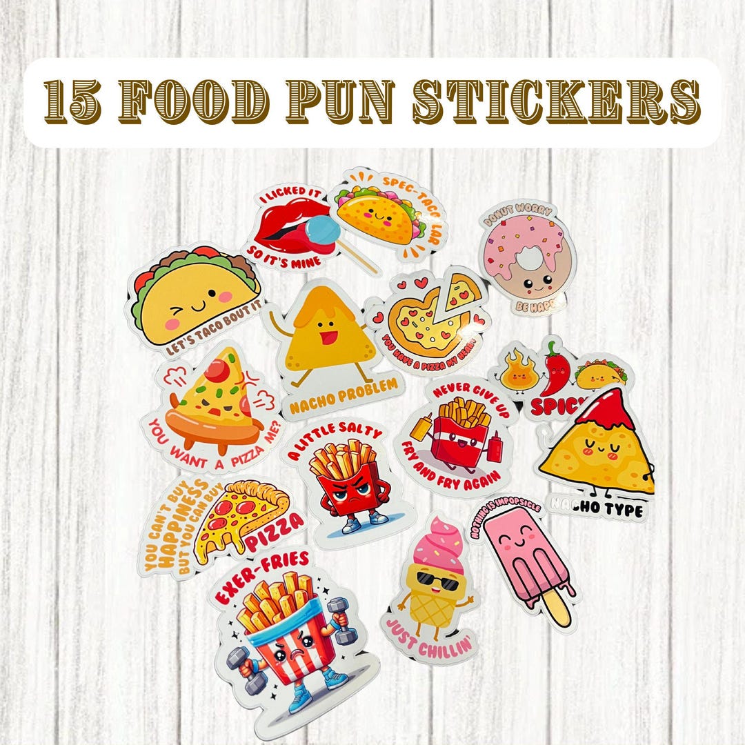 15 Funny Food Pun Stickers | Vinyl Sticker Pack | Punny Sticker Set - Etsy