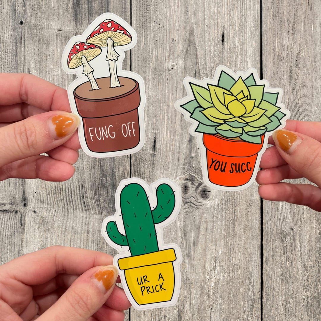 Rude Plant Stickers, Sassy Puns for Plant Lovers' Decor, Perfect for ...