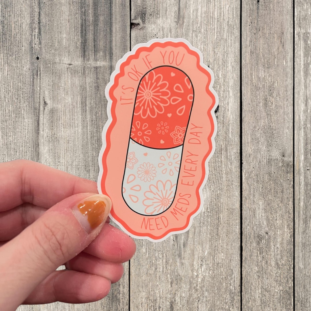 Positivity Medication Sticker: Mental Wellness Pill Reminder - Etsy