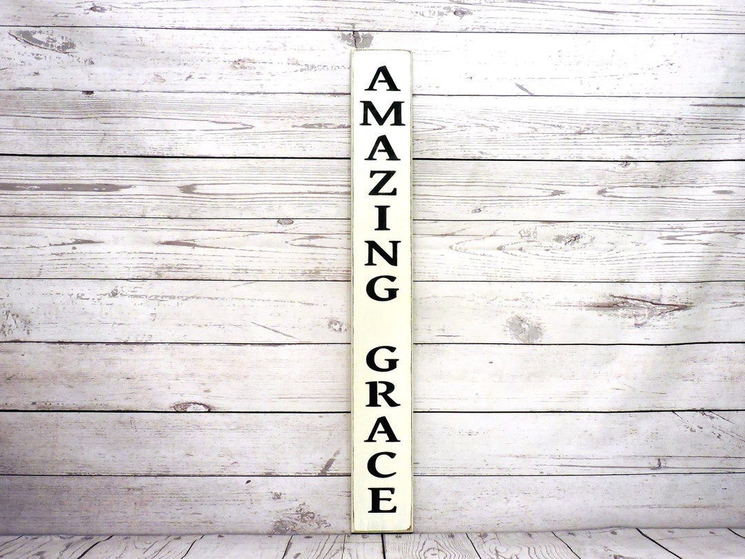 Amazing Grace Primitive Country Sign, Vertical Sign, Farmhouse Decor ...