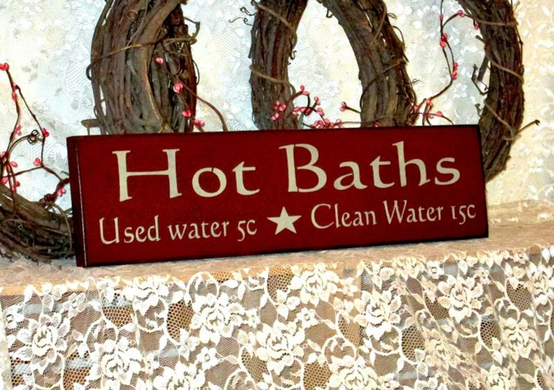 Hot Baths - Primitive Country Painted Wall Sign, Housewarming Gift ...