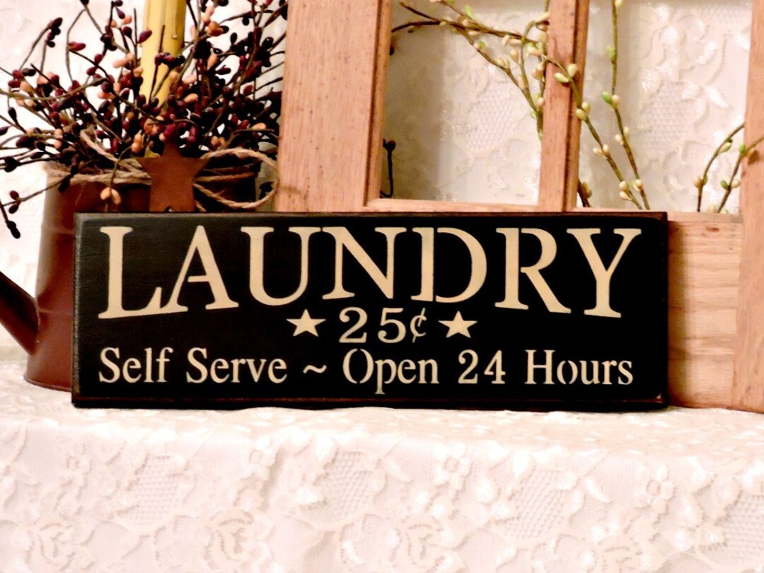 Laundry Self Serve Sign - Primitive Country Painted Wall Sign, Laundry ...