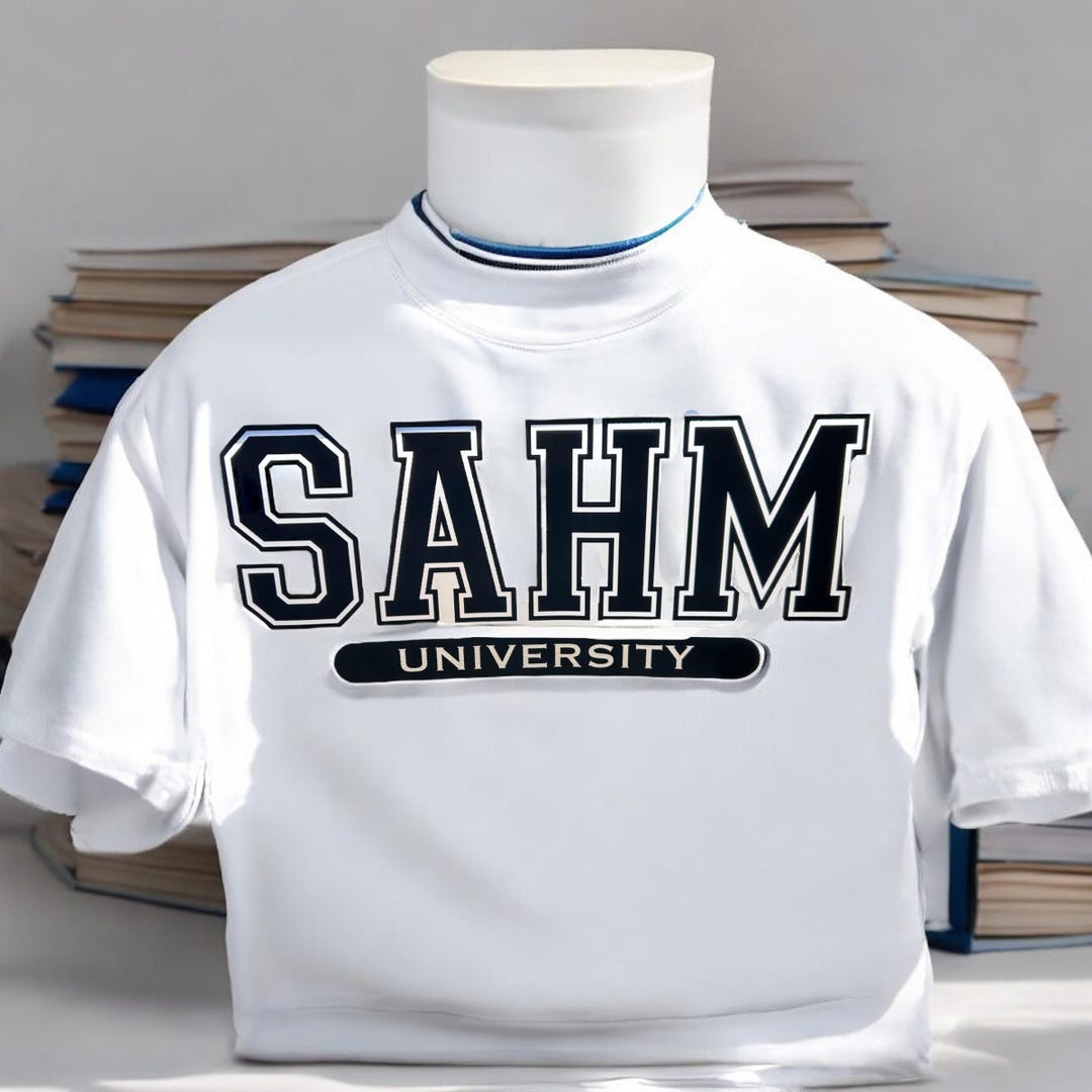 SAHM University Vinyl Ready to Press Shirt - Etsy
