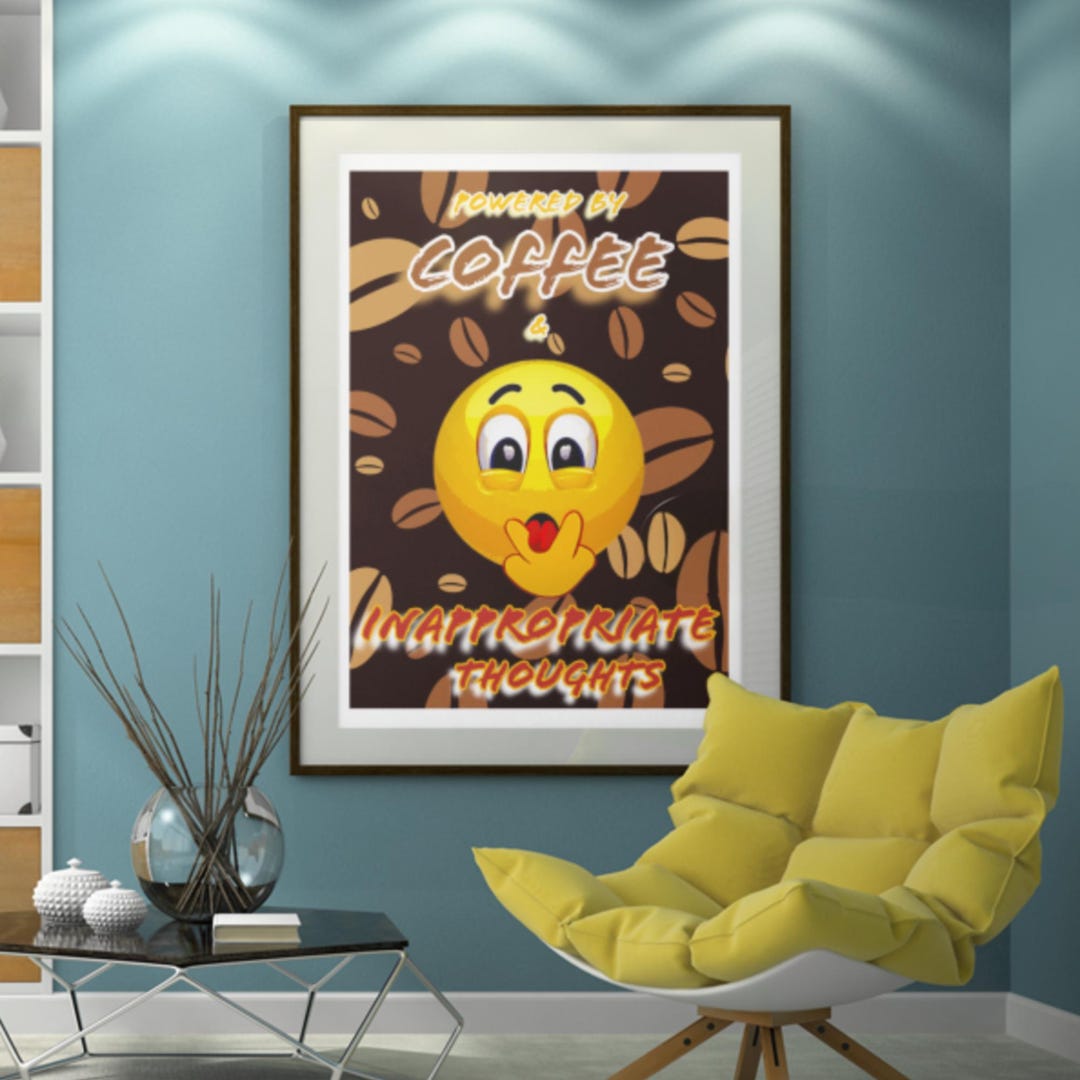 Funny Coffee Poster: Office Wall Art, Sarcastic Humor Print - Etsy