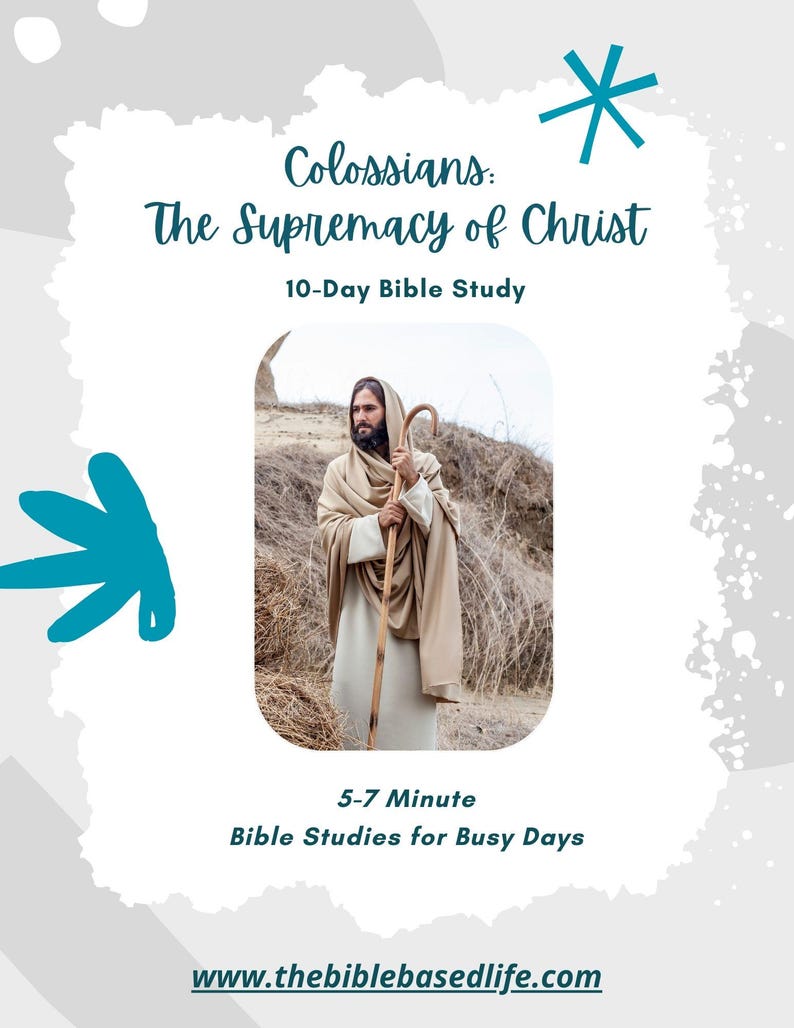 10-day Colossians Bible Study, 5-7 Minute Bible Study for Busy Days ...