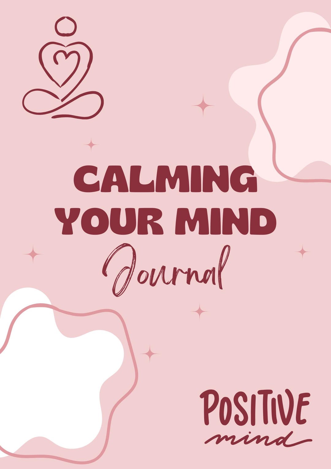 Digital Calming Your Mind Journal | Ultimate Journal to Calm Your Mind ...