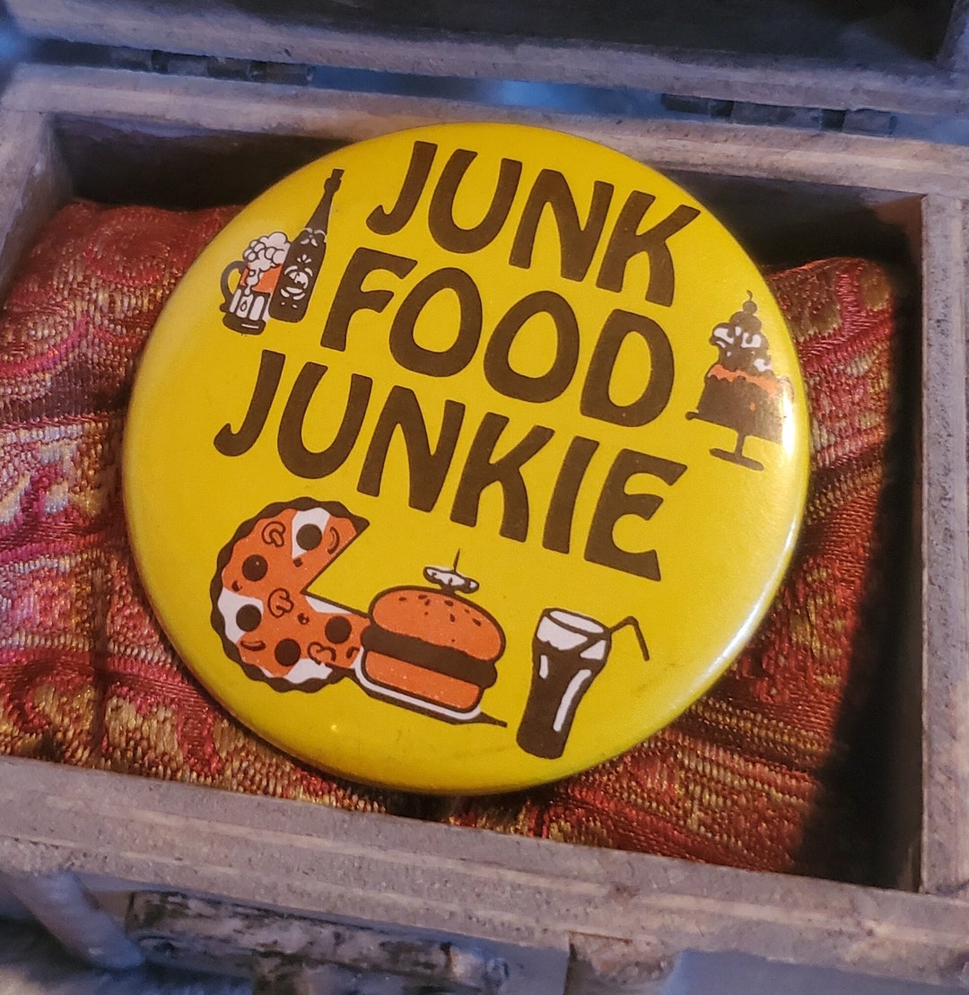 Junk Food Junkie Pin Button Badge Burger Pizza Soda Ice Cream Cake Wine ...