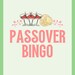 Passover Bingo (50 Bingo Card Game) Printable for Hebrew School, Family ...