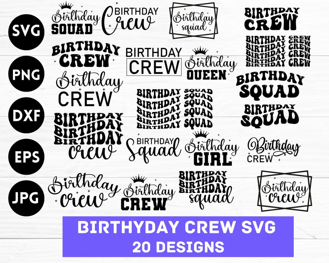 Birthday Crew Svg, Birthday Girl Svg, Birthday Squad Svg, Birthday Crew ...