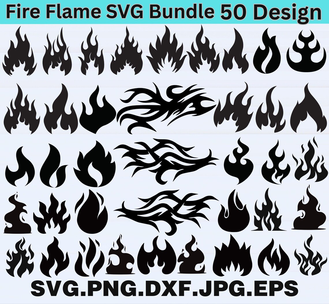 Fire Flame SVG Bundle | 50 Fire Clipart Files | Flame Silhouette SVG ...