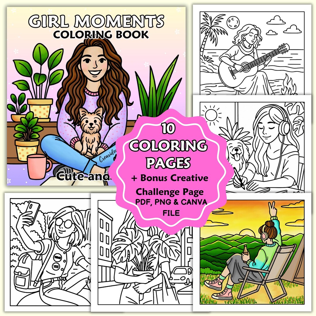 Girl Moments Coloring Book – Cute and Fun Girly Coloring Pages for ...