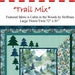 Trail Mix Panel Frame Quilt Pattern, the Fabric Addict TM23, Yardage ...