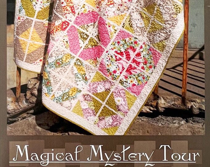 Magical Mystery Tour Quilt Pattern, ALQ145, Fat Quarter Friendly, 3 ...