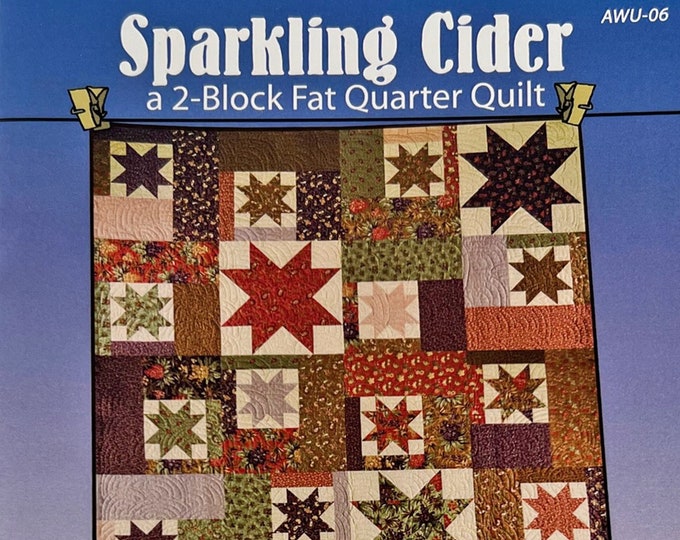Sparkling Cider Quilt & Table Runner Pattern, AWU06, Fat Quarter FQ ...
