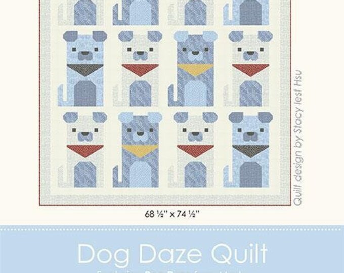 Dog Daze Quilt Pattern, SIH080, Yardage Friendly Puppy Dogs Throw Quilt ...