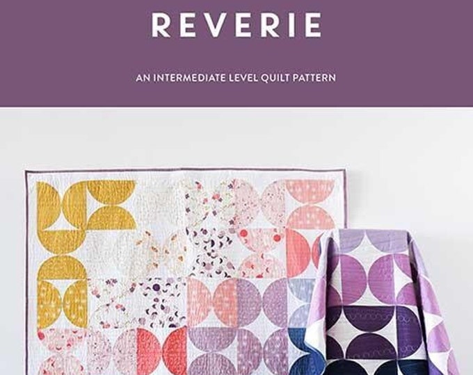 Reverie Quilt Pattern, Cotton and Joy CJ123, Fat Quarter FQ Layer Cake ...