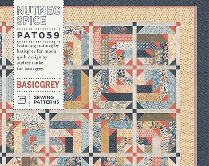 Nutmeg Spice Quilt Pattern, Basicgrey PAT059, Fat Quarter FQ Friendly ...