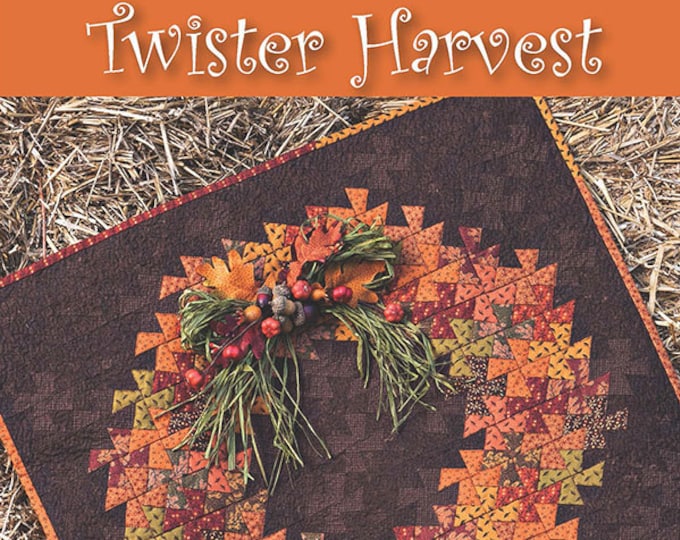Twister Harvest Quilt Pattern, Need'l Love LP2, Fall Autumn Quilted ...