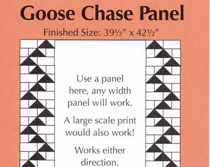 Goose Chase Panel Quilt Pattern, TINY121, Panel Friendly, Easy Panel ...