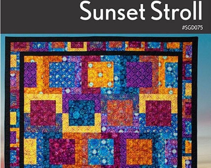 Sunset Stroll Quilt Pattern, SGD075, Yardage Friendly, Scrappy ...