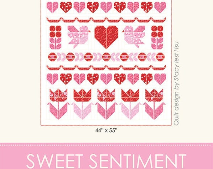 LAST CALL - Sweet Sentiment Quilt Pattern, SIH048, Valentine's Day Lap ...