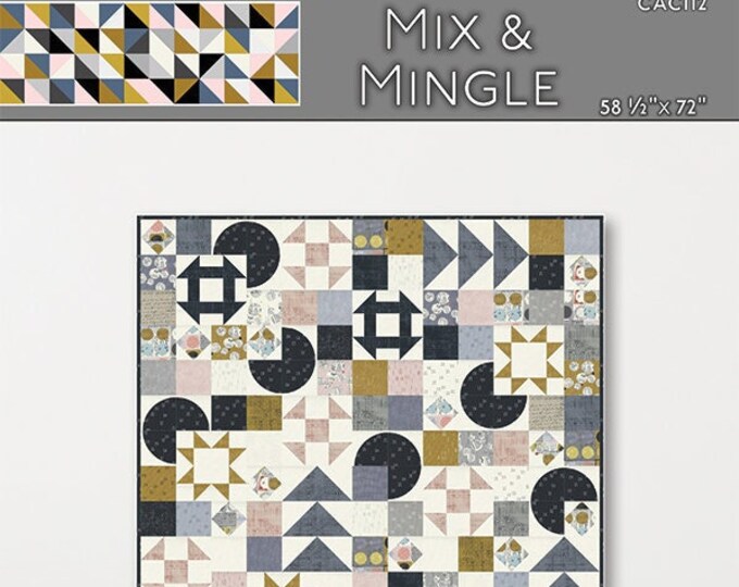 Mix Mingle Quilt Pattern, CAC112, Layer Cake Friendly, Modern Churn ...