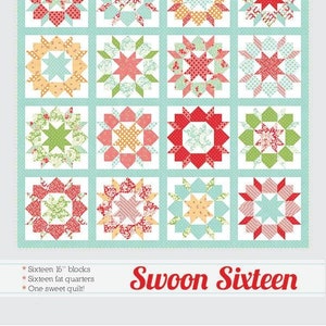 Swoon Sixteen Quilt Pattern, Thimble Blossoms TB188, Fat Quarter FQ ...