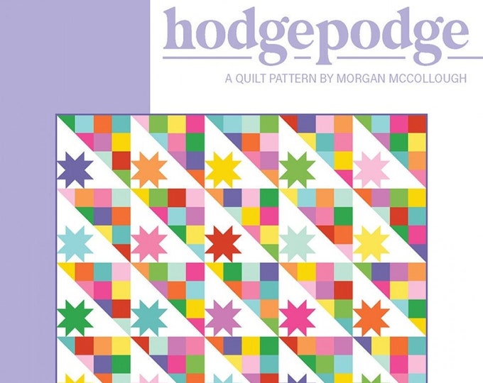 Hodgepodge Quilt Pattern, Modernly Morgan MM-016, Fat Quarter FQ Scrap ...
