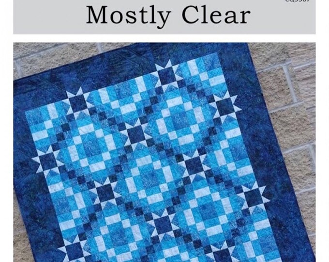 LAST CALL Mostly Clear Quilt Pattern, CQ5567, Star Throw Quilt Pattern ...